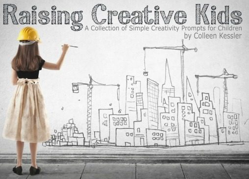 Cultivating Creative Thinking | Raising Kids to Be Innovate Thinkers