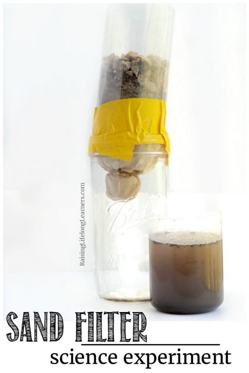Sand Filter Science Experiment - Raising Lifelong Learners