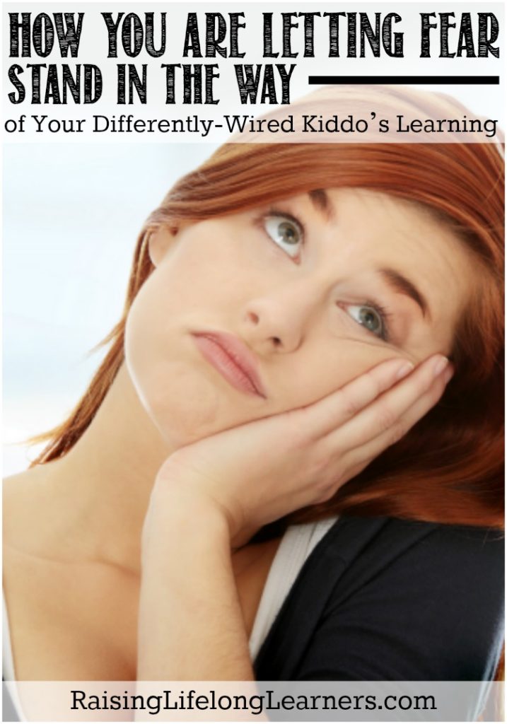 How You Are Letting Fear Stand in the Way of Your Differently-Wired ...